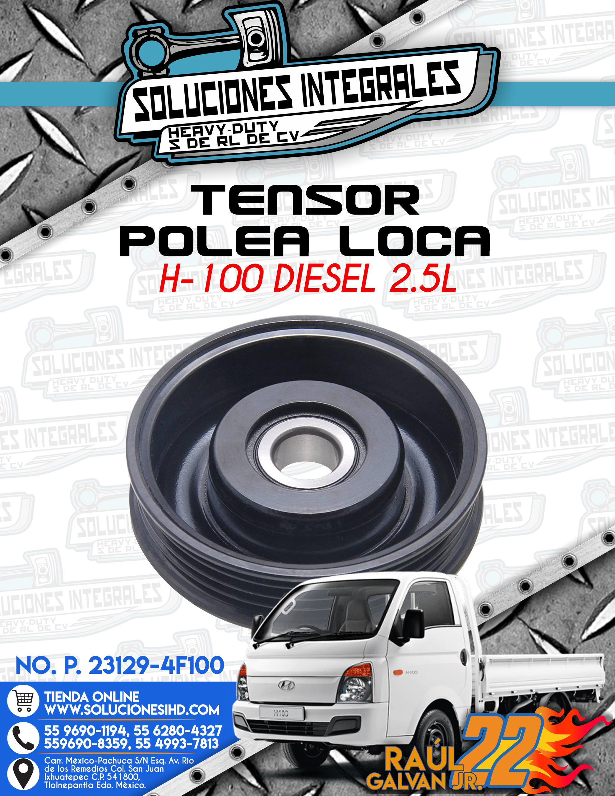 TENSOR POLEA LOCA H100 DIESEL 2.5L – Soluciones IHD