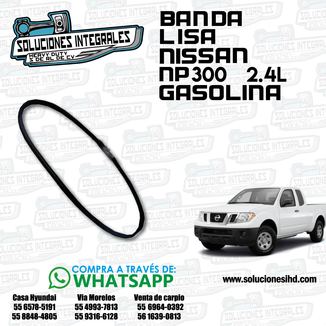 BANDA LISA NISSAN NP300 2.4L 98/15 - Soluciones IHD